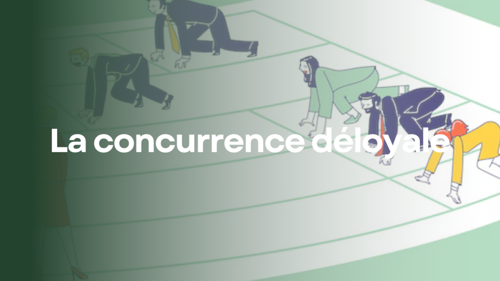 La concurrence déloyale - Fido